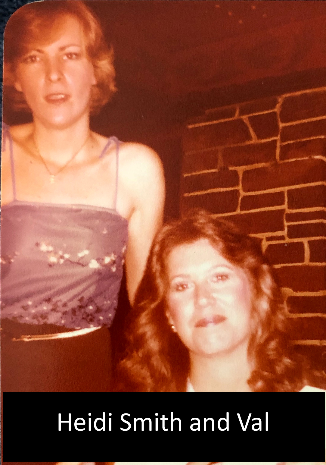 Heidi and Val – Ronnie Turso